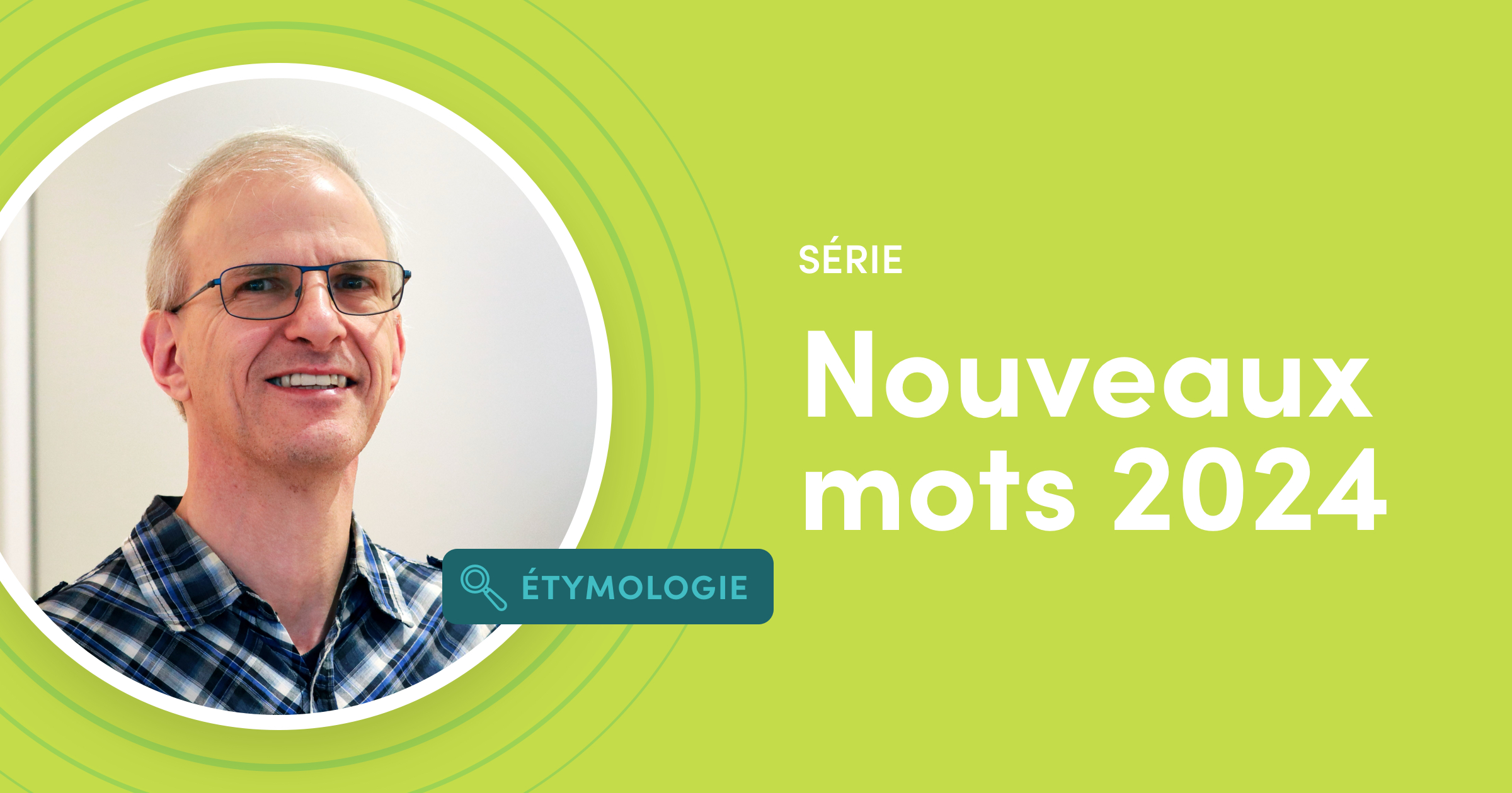 L’étymologie : puiser à la source des mots