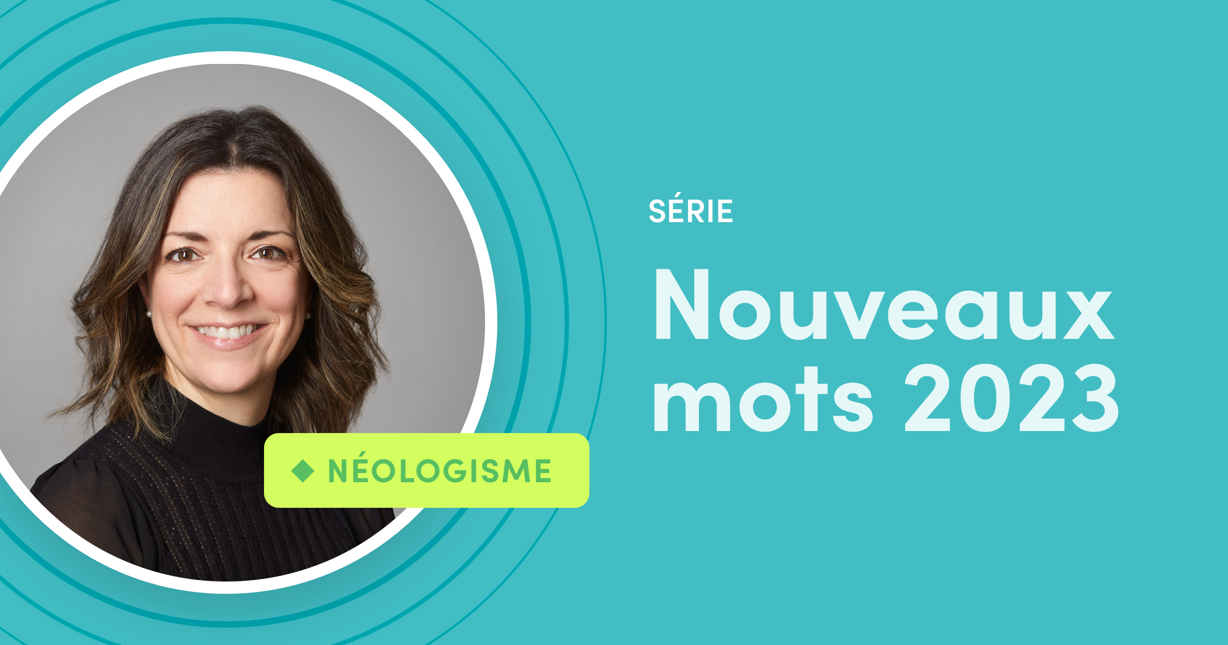 Les néologismes : des mots encore plus nouveaux